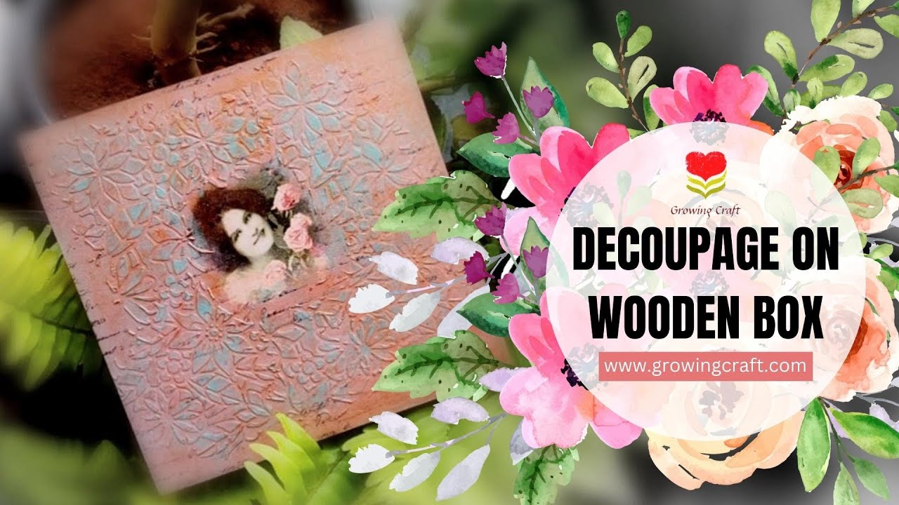 Wooden box Decoupage art with Napkin I 1 Easy Decoupage tutorial for ...