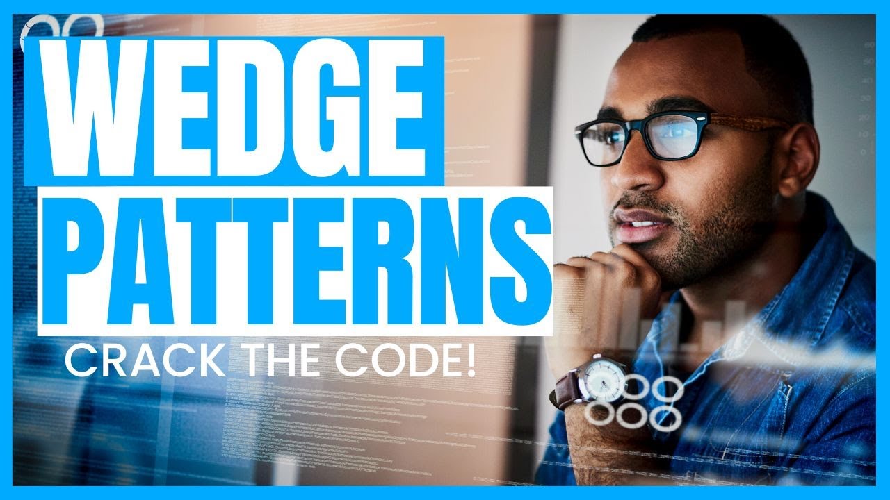 Boost Your Trading Success with Wedge Chart Patterns - YouTube