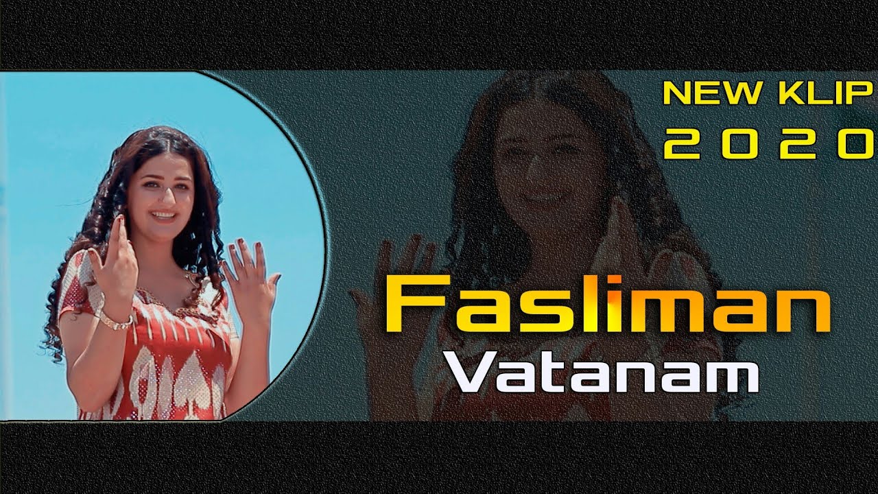 Fasliman (Vatanam) NEW KLIP 2020 / Фаслиман (Ватанам) - YouTube