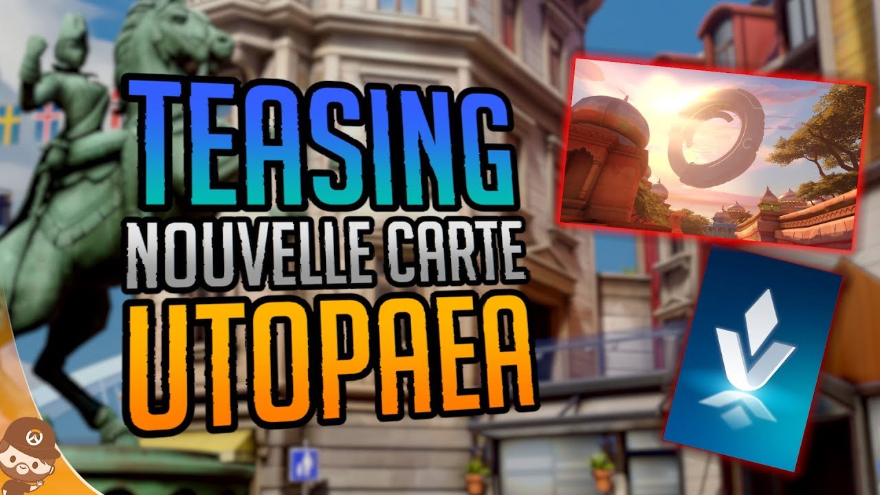 TEASER UTOPAEA: Nouvelle Carte De SYMMETRA ? - Overwatch FR - YouTube