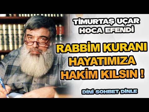 Rabbim Kuranı Hayatımıza Hakim Kılsın ! | Timurtaş Uçar Hoca Ramazan Sohbetleri - 1