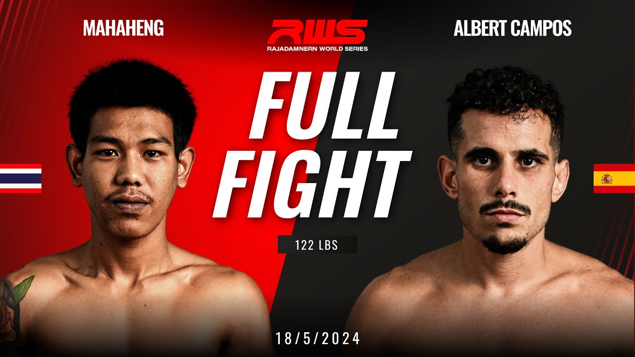 Full Fight l Mahaheng vs. Albert Campos I RWS - YouTube
