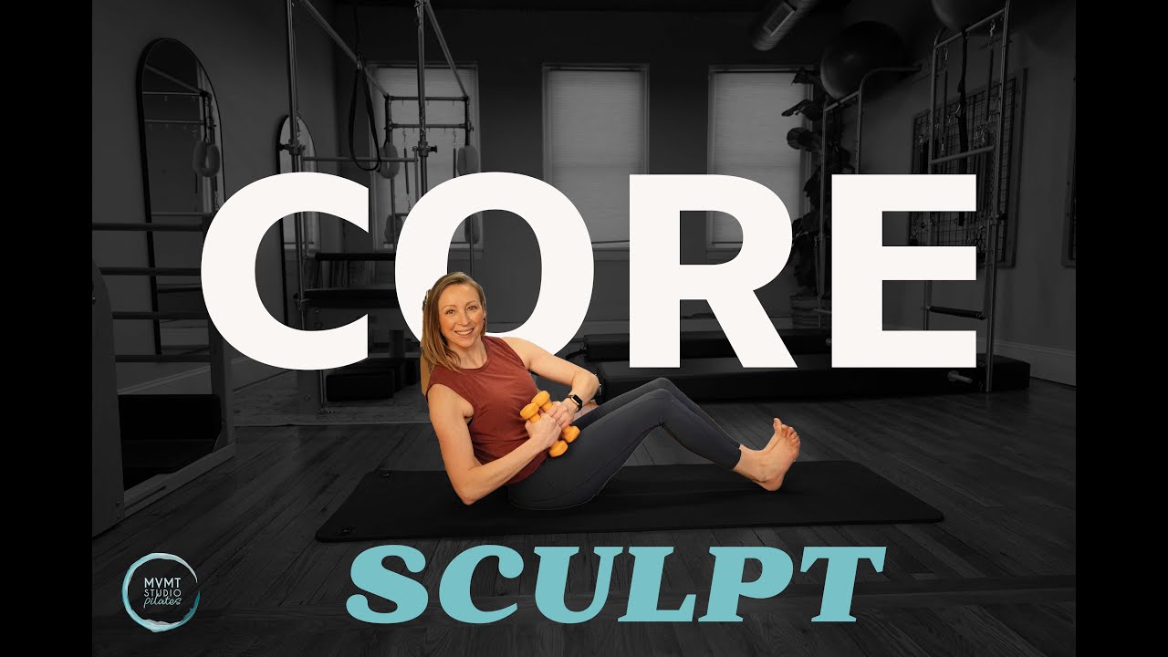 Core Sculpt with Weights ~ A Pilates Sculpt and Tone Workout - YouTube