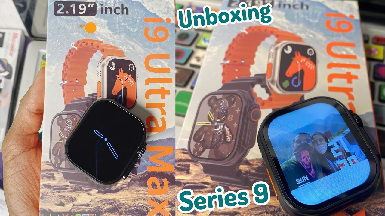 i9 ultra max series 9 unboxing - YouTube