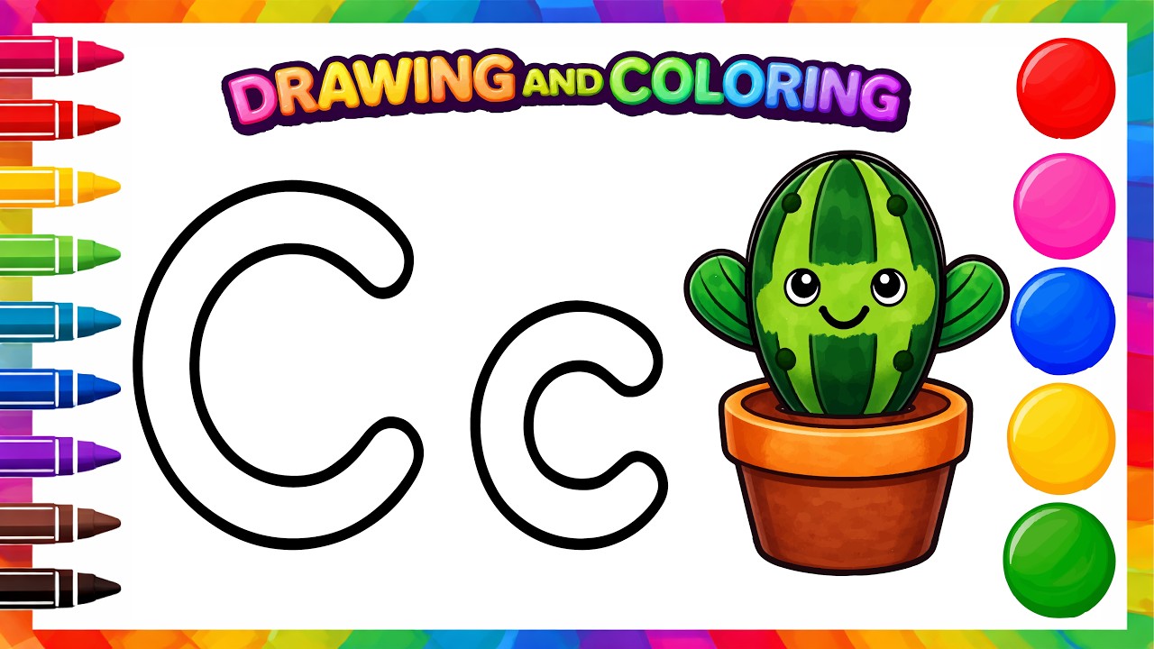 Learn to Draw Letter C | C for Cactus Drawing | Easy Drawing and ...