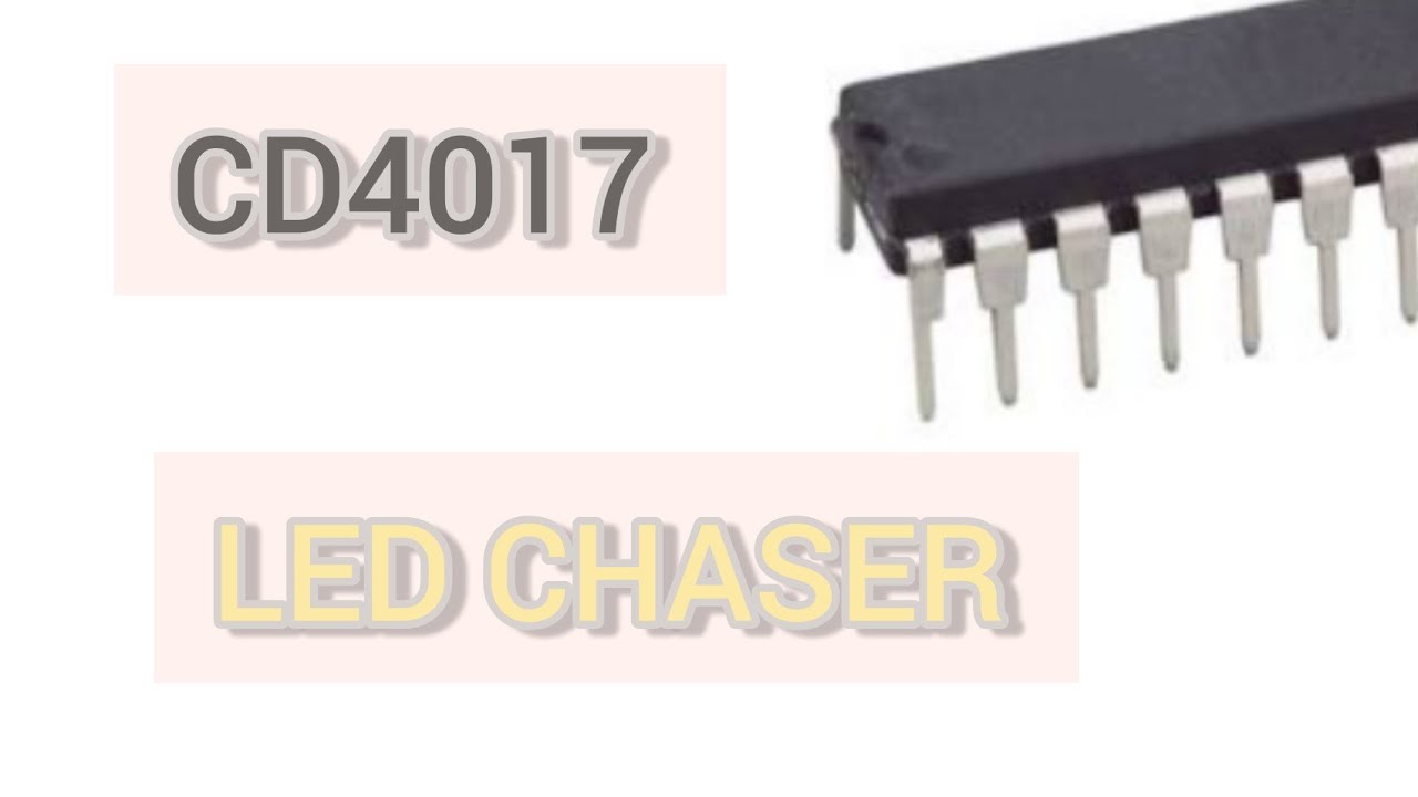 LED CHASER using CD4017 IC - YouTube