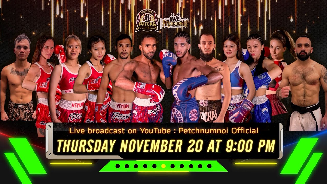 Patong Fight Night 20 NOVEMBER 2025 - YouTube