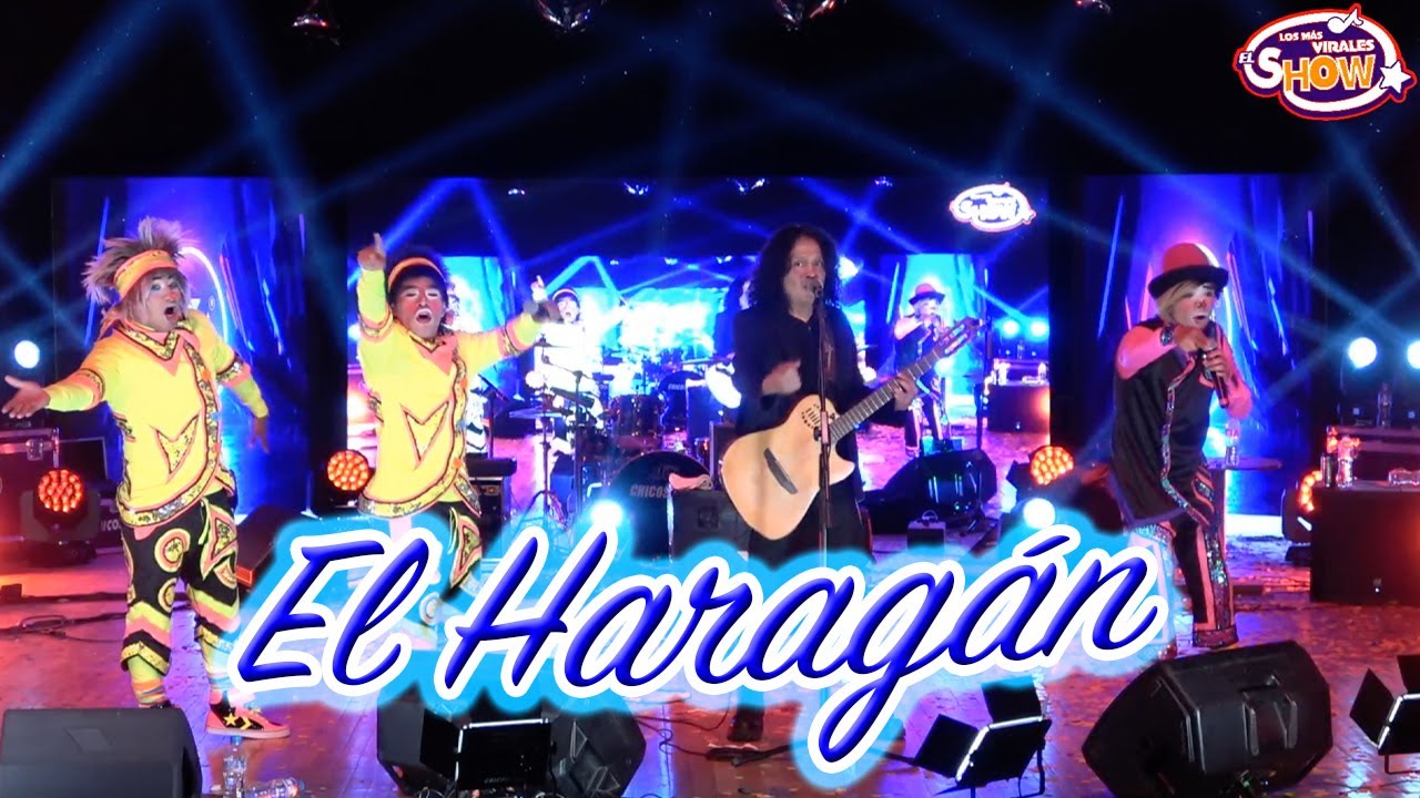 El Haragan & Los mas virales el show Evento 100 mil suscriptores. - YouTube