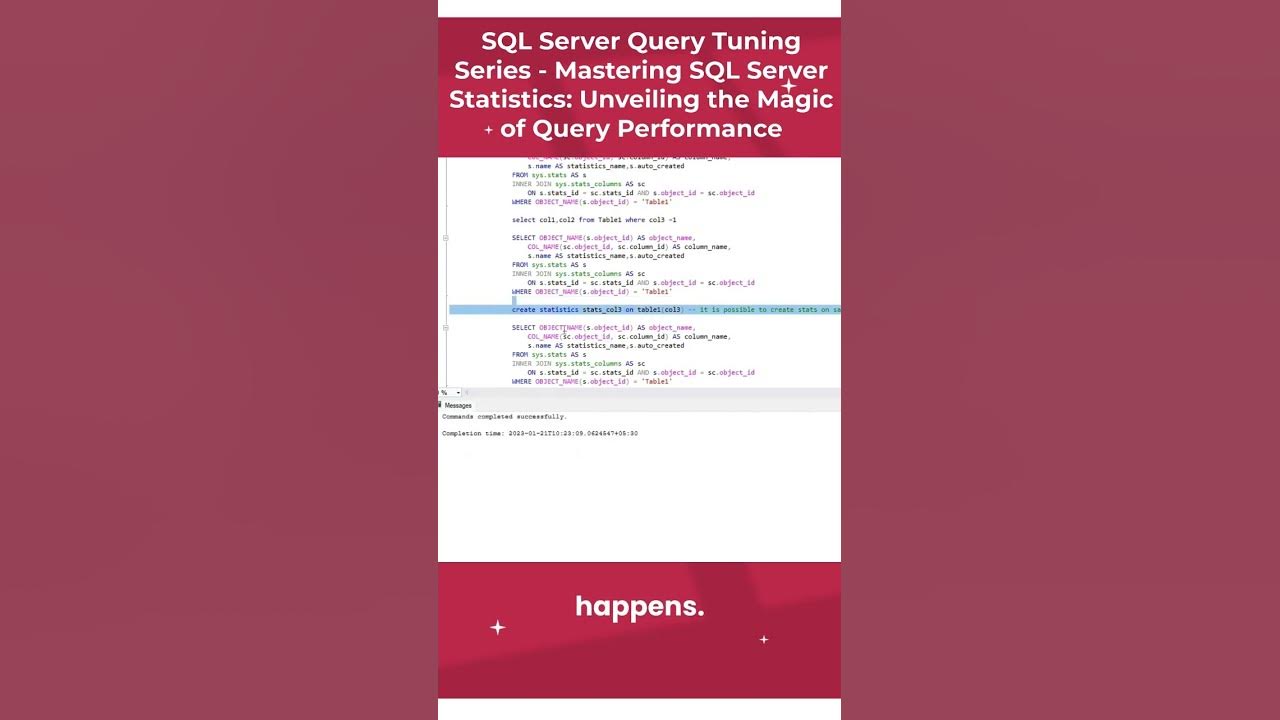 Sql Server Query Tuning Series Sql Server Statistics Unveiling The Magic Of Query Performance