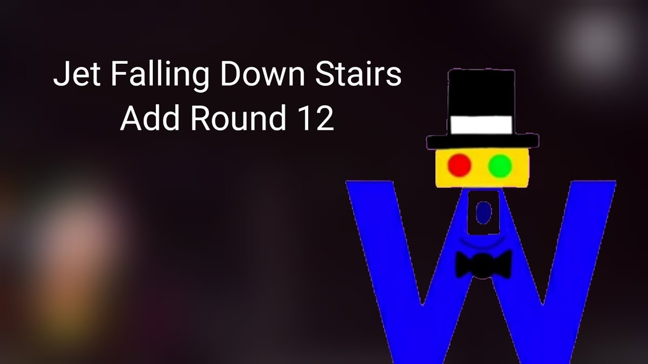 Jet Falling Down Stairs Add Round 12 - YouTube