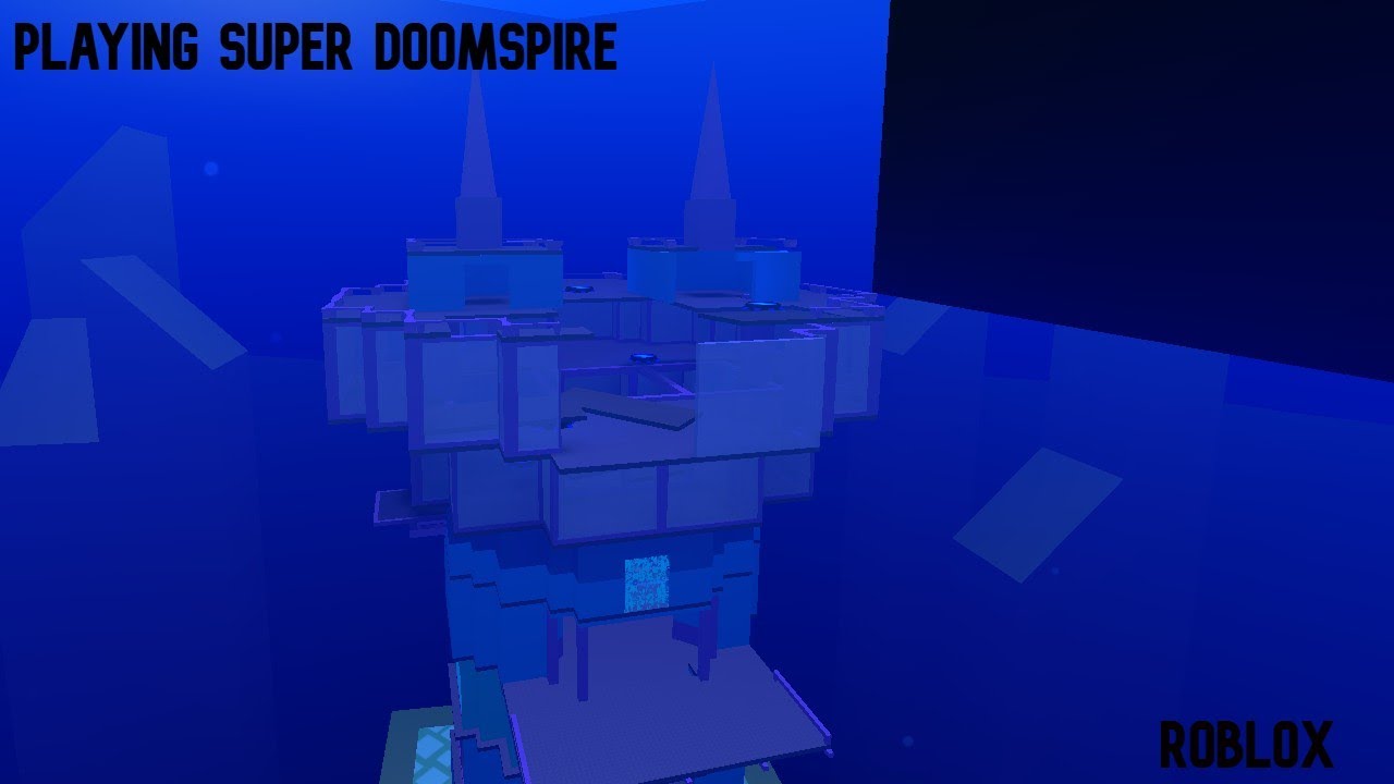 Playing Super Doomspire - Roblox - YouTube