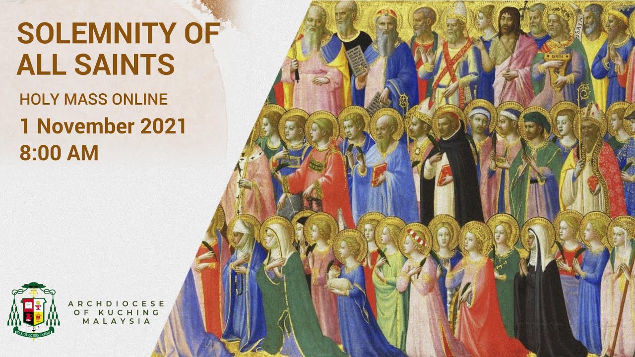 Solemnity of All Saints | 1st November 2021 - YouTube