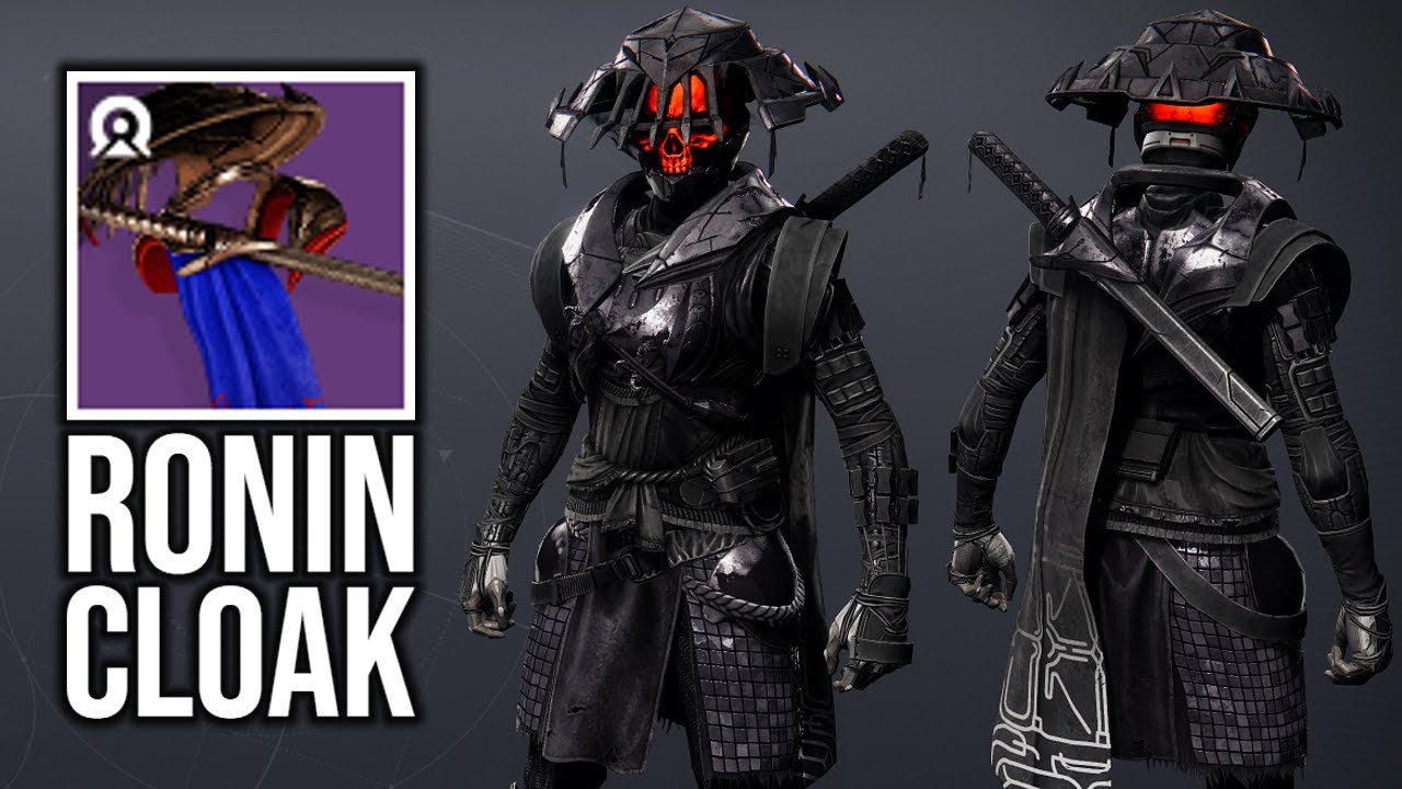 NEW Ronin Cloak Is AMAZING! GET THIS NOW! - Destiny 2 The Final Shape ...