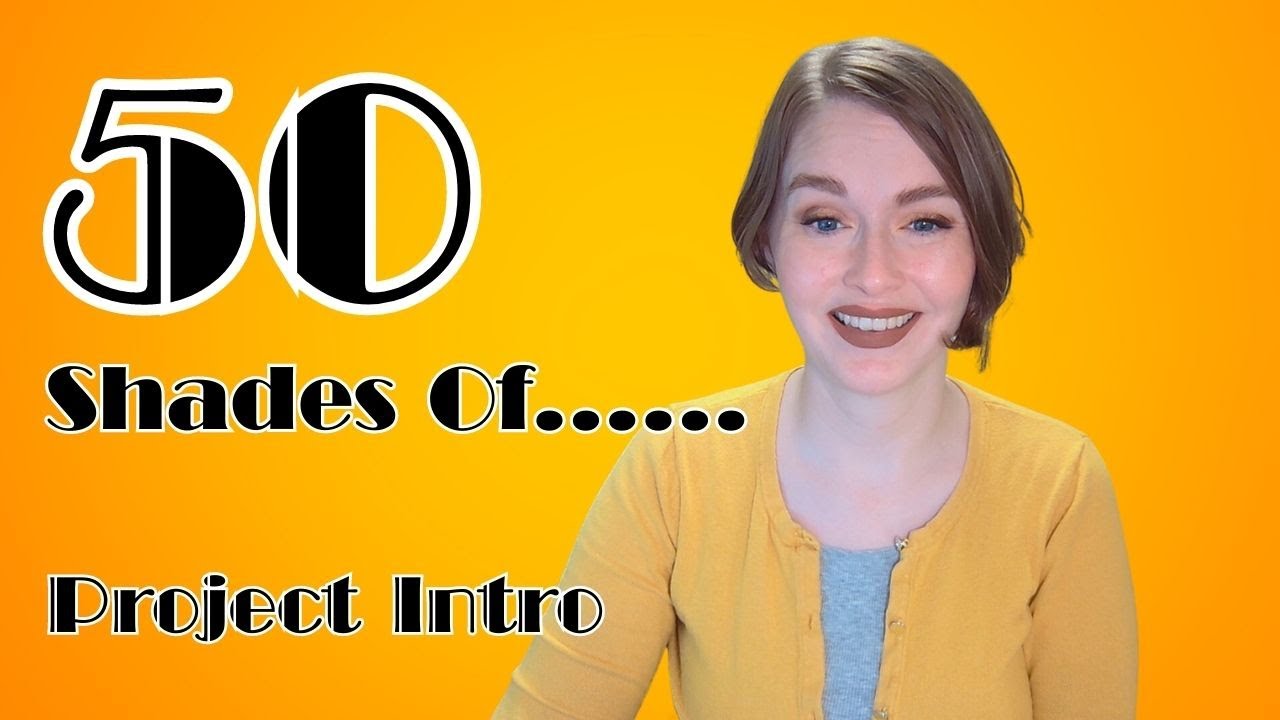 50 Shades of Yellow Project Intro - YouTube