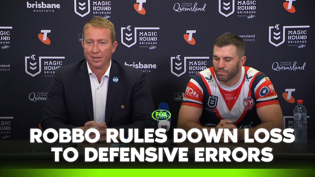 Robbo rules down loss to defensive errors | Roosters Press Conference ...