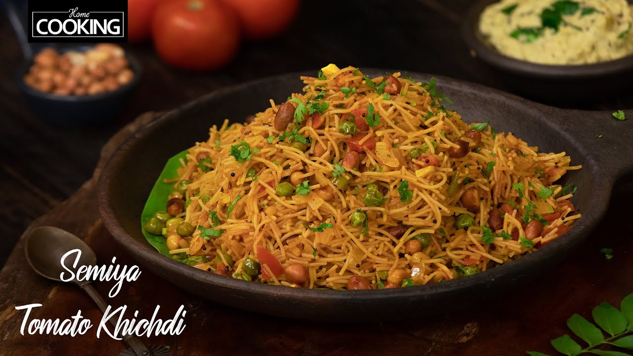 Semiya Tomato Khichdi | This Delicious Khichdi Will Make Your Mouth Water! @HomeCookingShow ...