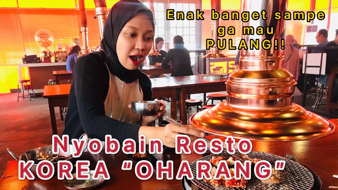 Nyobain restoran KOREA “OHARANG” - YouTube