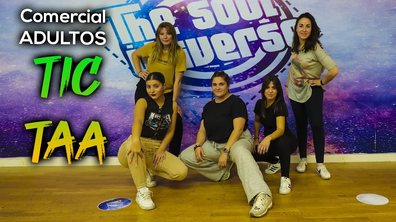 🚀 Tic Taa | Coreografía BAILE MODERNO | The Soul Universe ESPAÑA - YouTube