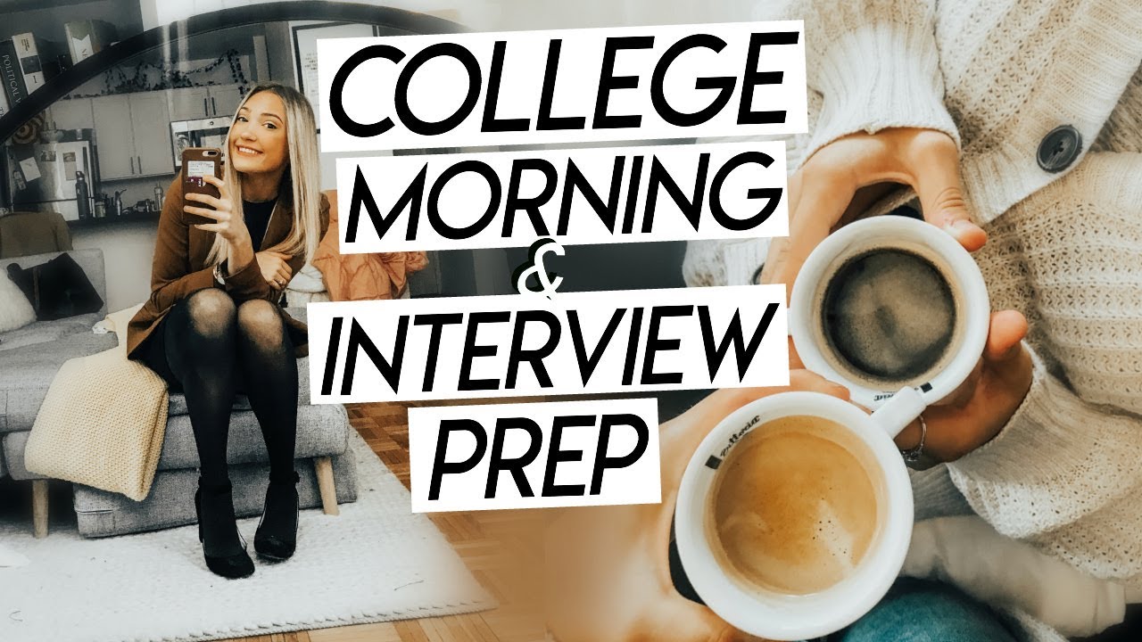 productive college morning routine | interview prep, job advice, and ...