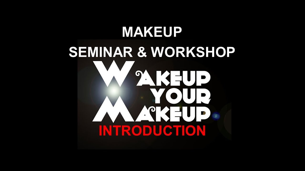 BEGINNERS MAKEUP TUTORIAL | INTRODUCTION | WAKEUP YOUR MAKEUP - YouTube
