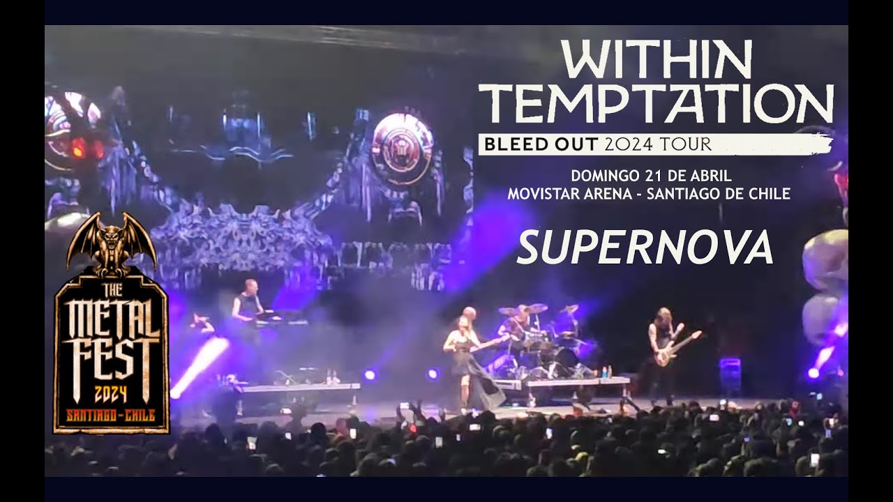 Within Temptation - Supernova (The Metal Fest 2024 Chile) - YouTube
