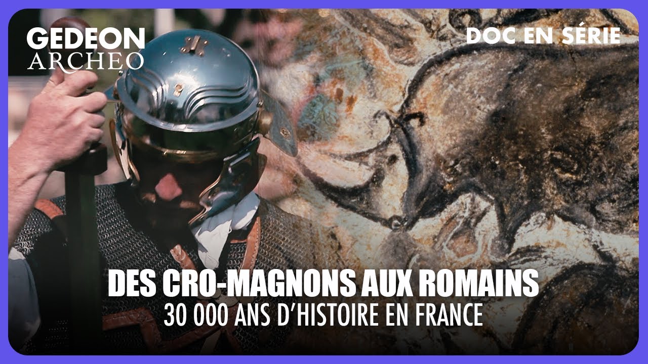 HISTOIRE(S) MADE IN FRANCE – Épisode 1 : Des hommes de Cro-Magnon aux ...