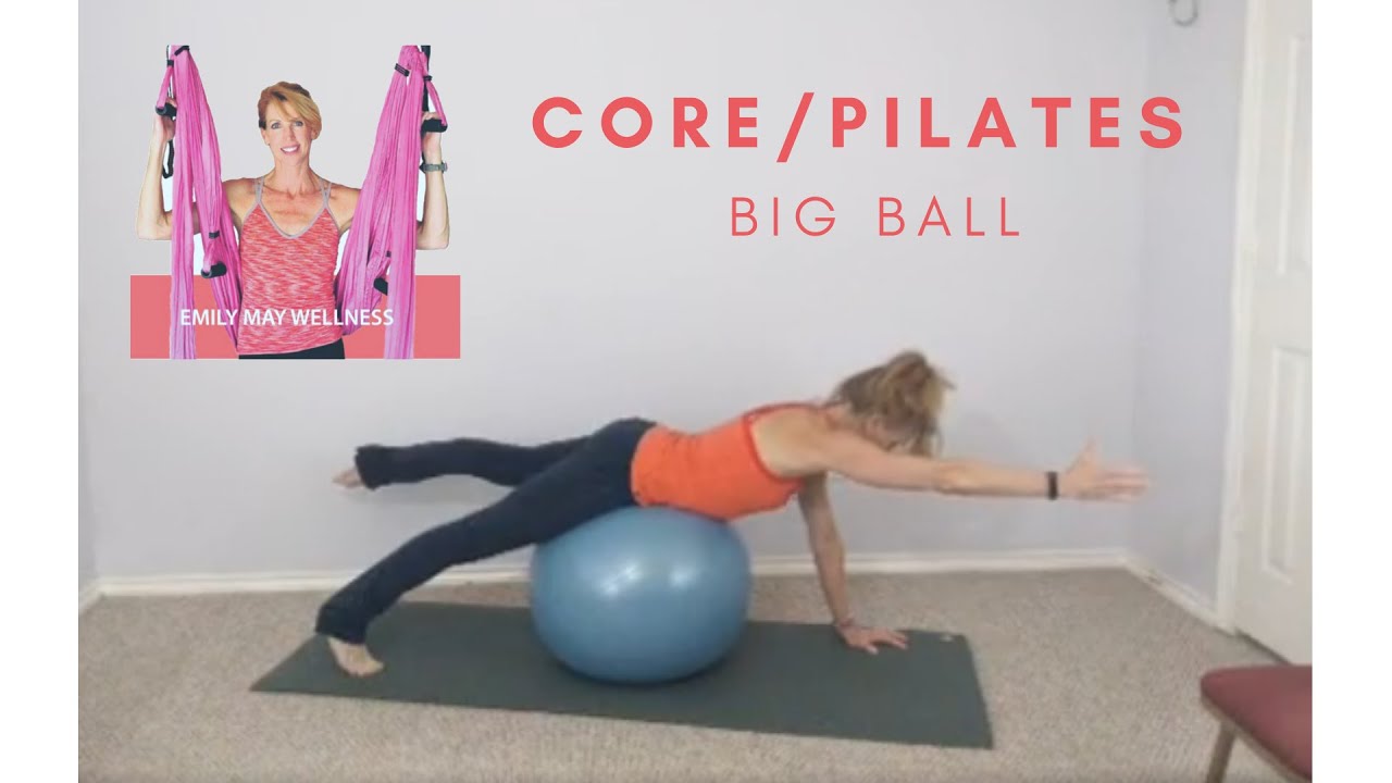 11 24 2020 Core/Pilates on the big ball - YouTube