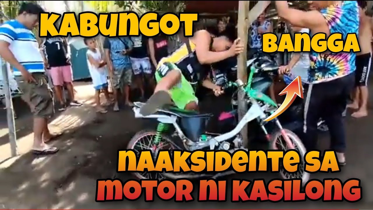 KABUNGOT NAAKSIDENTE SA MOTOR NI KASILONG - YouTube