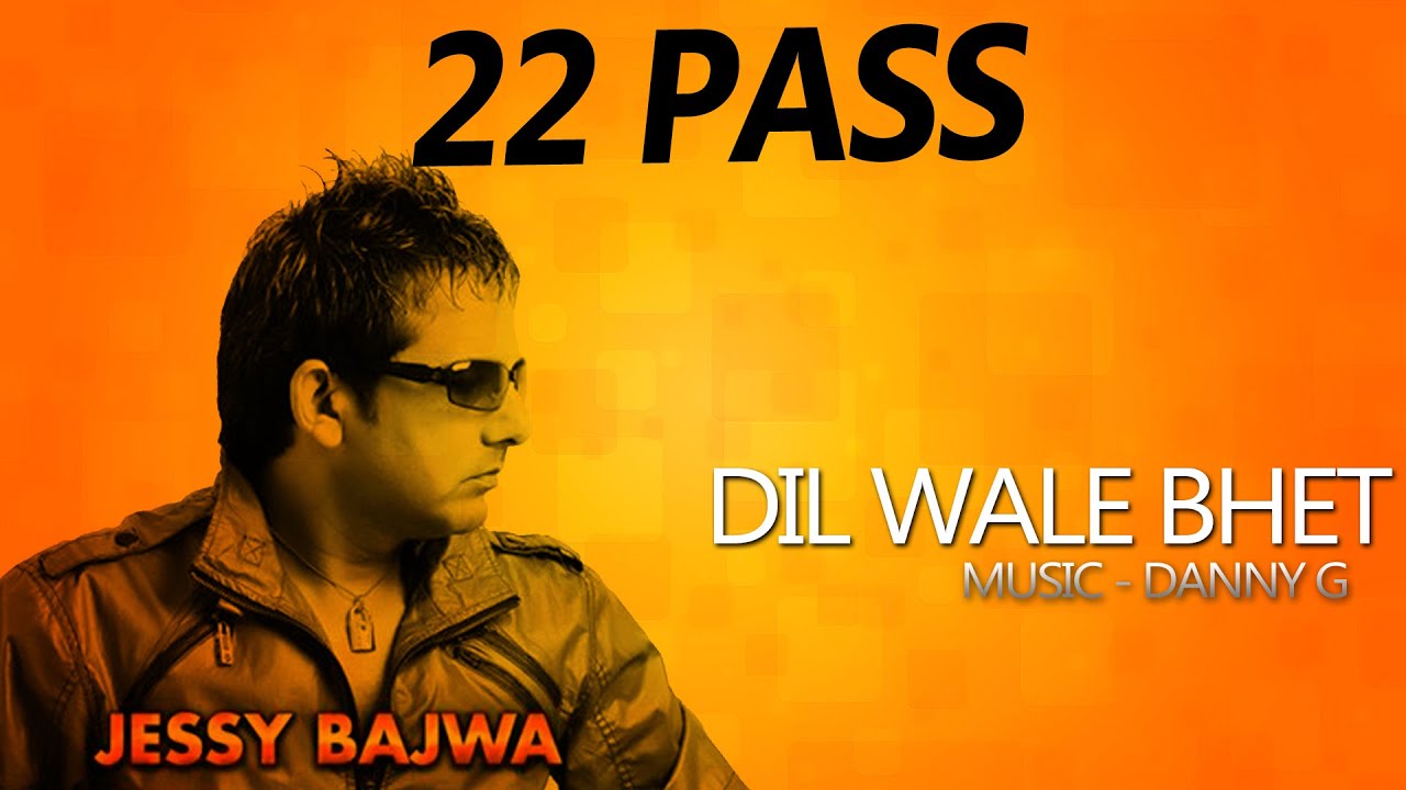 Jessy Bajwa & Naseebo Lal - Dil Wale Bhet - YouTube