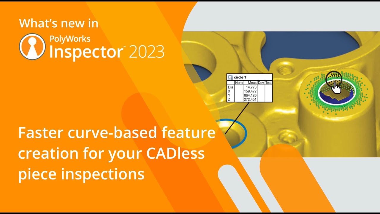 What's new in PolyWorks 2023 - Faster curve-based feature creation for ...