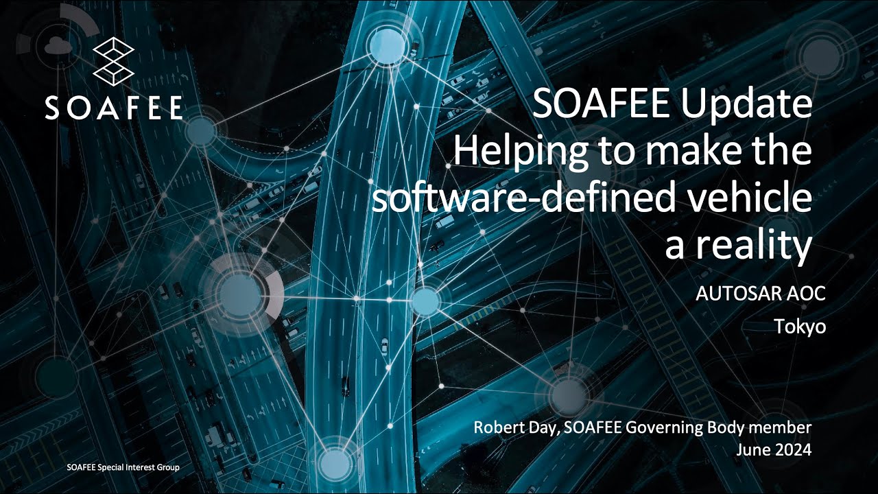 13 SOAFEE Helping To Make The SDV by Day - YouTube