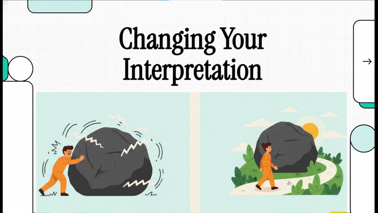 10. Changing Your Interpretation | Master Your Emotions - YouTube