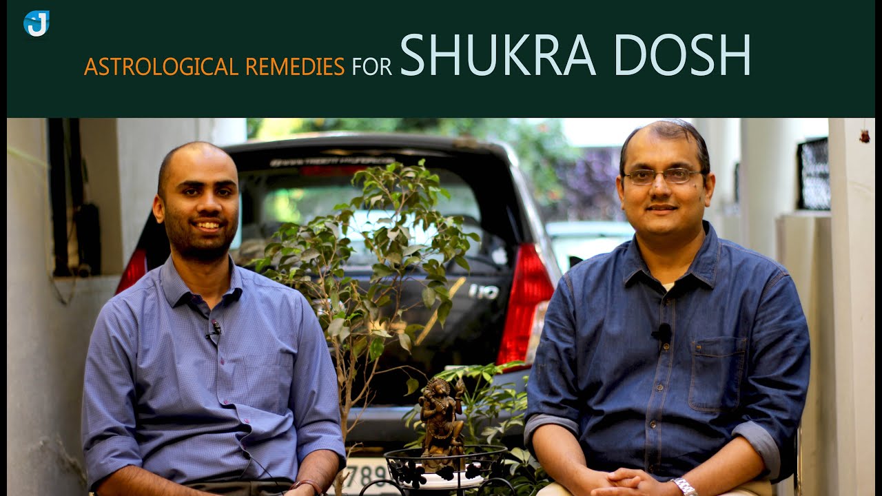 Shukra Dosh in Vedic Astrology |Symptoms, Effects & Powerful Remedies ...