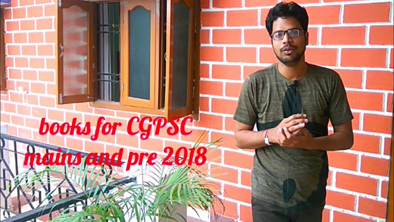 book-list for CGPSC Pre and MAINS-2017 (my books what I used for ...