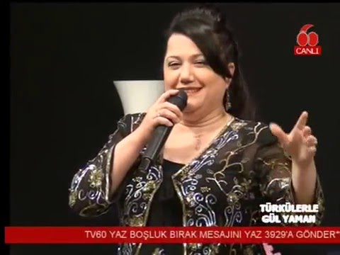 KANAL 60 GÜL YAMAN İLE (TÜRKÜLERLE GÜL YAMAN) 14.03.2016