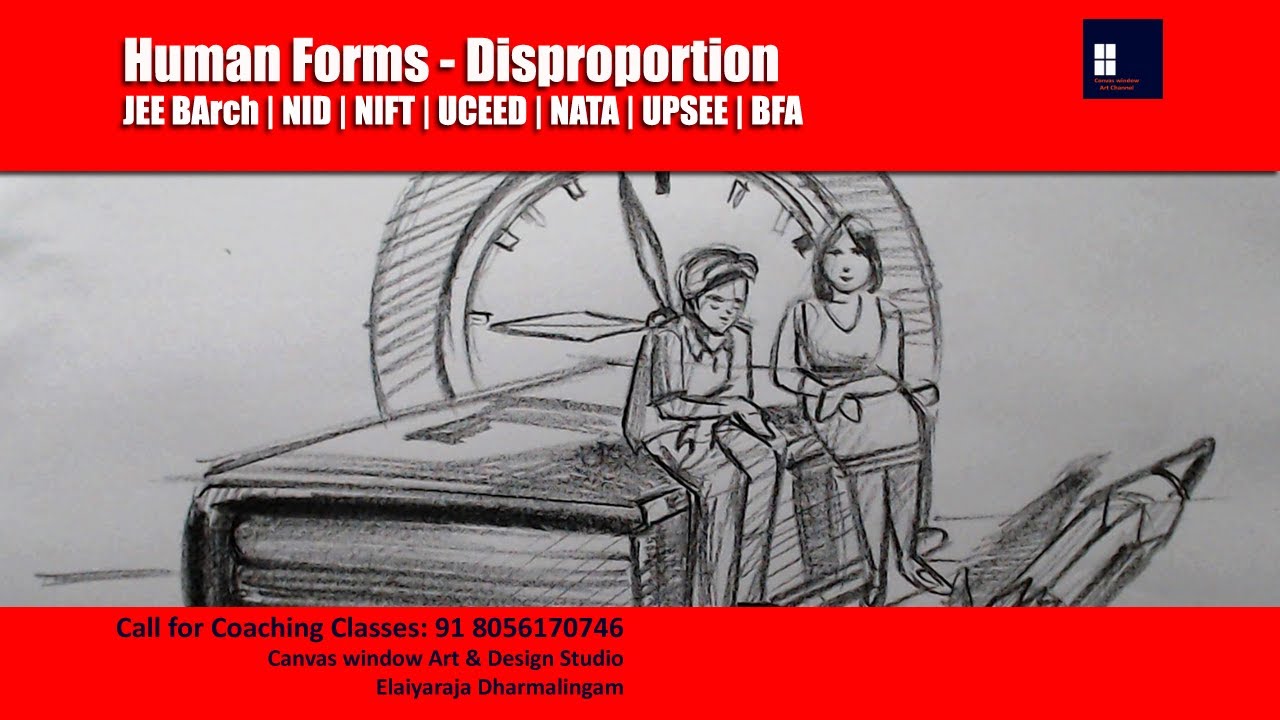 How to draw Human Forms in Disproportion - JEEBArch | NID | NIFT ...