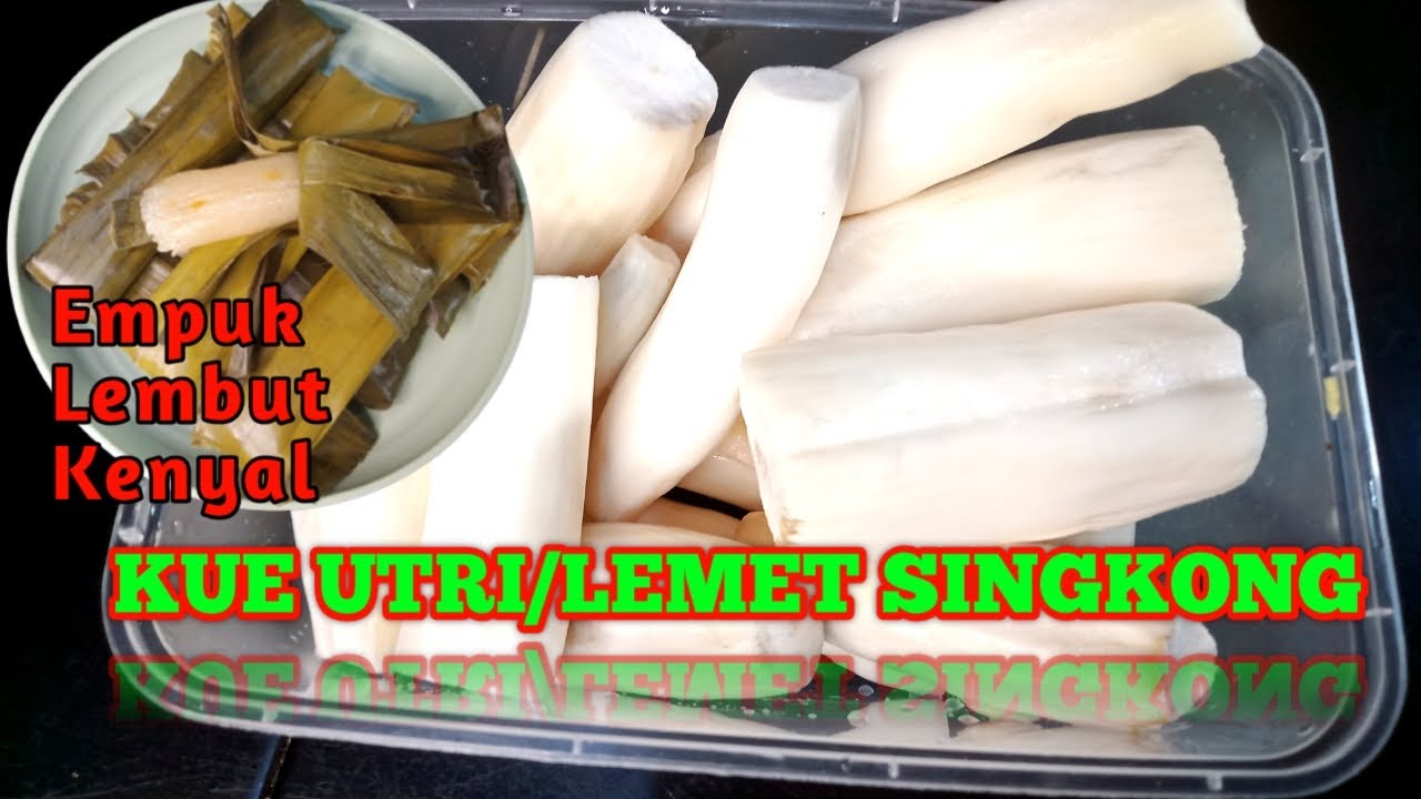 CARA MEMBUAT JAJANAN NDESOKU KUE UTRI LEMET SINGKONG YANG EMPUK LEMBUT ...