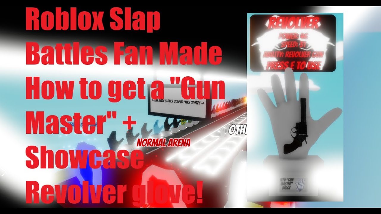 Roblox Slap Battles Fan Made How to get a "Gun Master" + Showcase ...