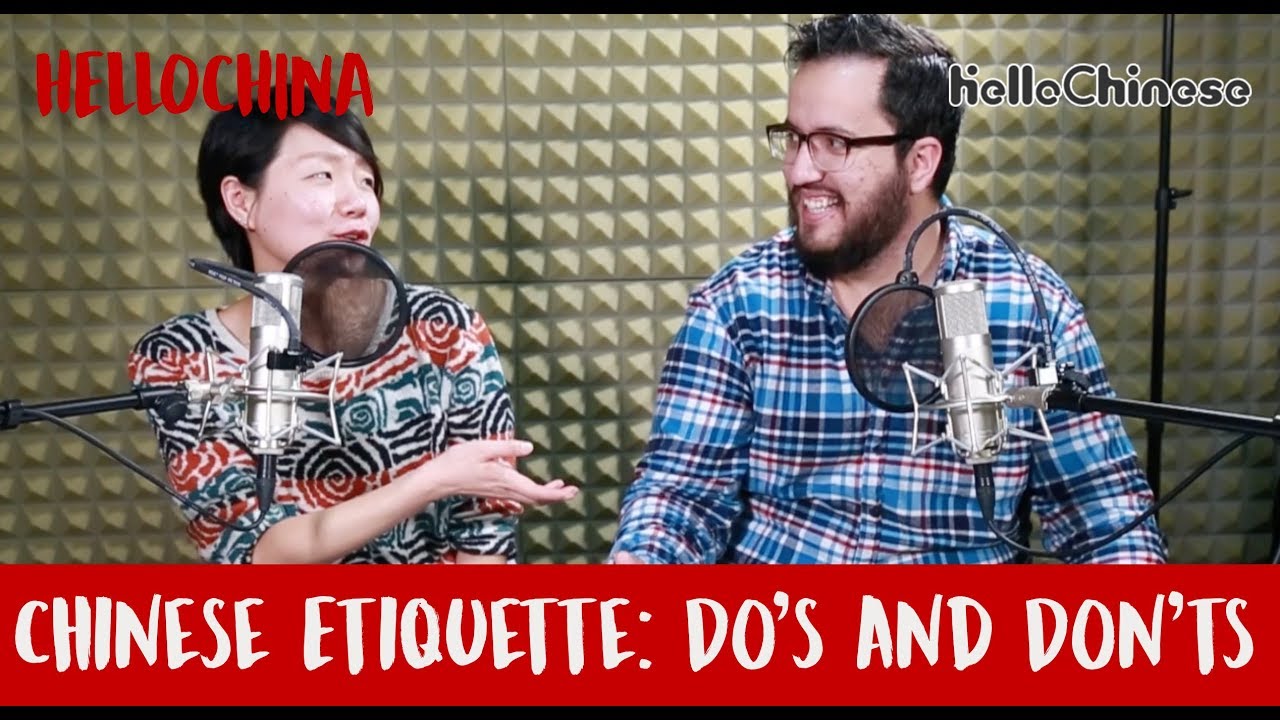 Chinese Etiquette: Do's and Don'ts | HelloChina - YouTube
