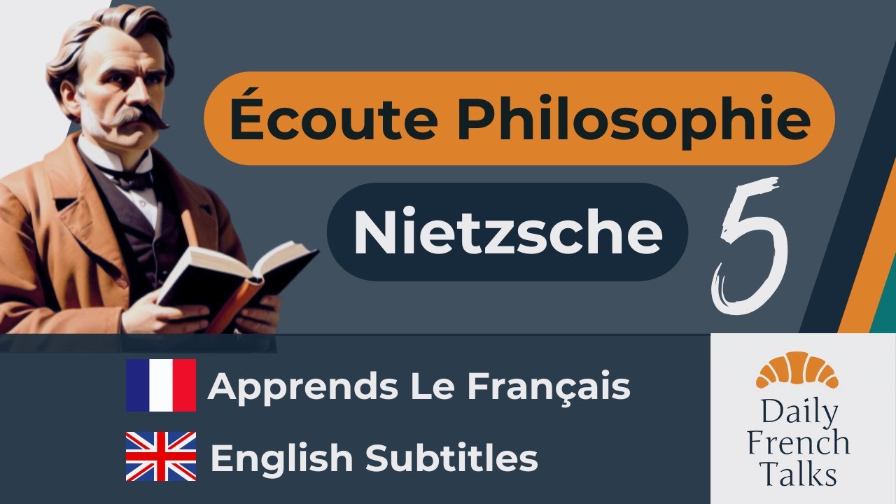 Friedrich Nietzsche | Écoute Philosophie | Learn French | English ...