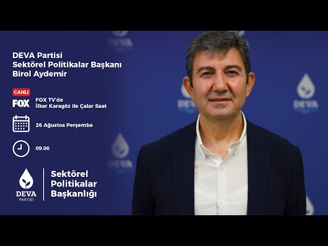 Birol Aydemir - FOX 26 Ağustos 2021 İlker Karagöz ile Çalar Saat Programı