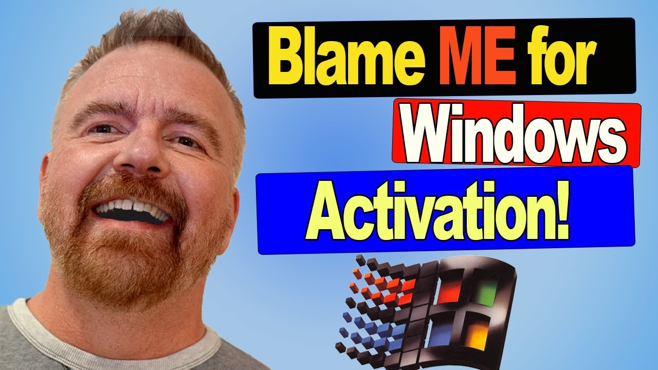Blame Me: The INSIDER Secrets of Windows Product Activation! - YouTube