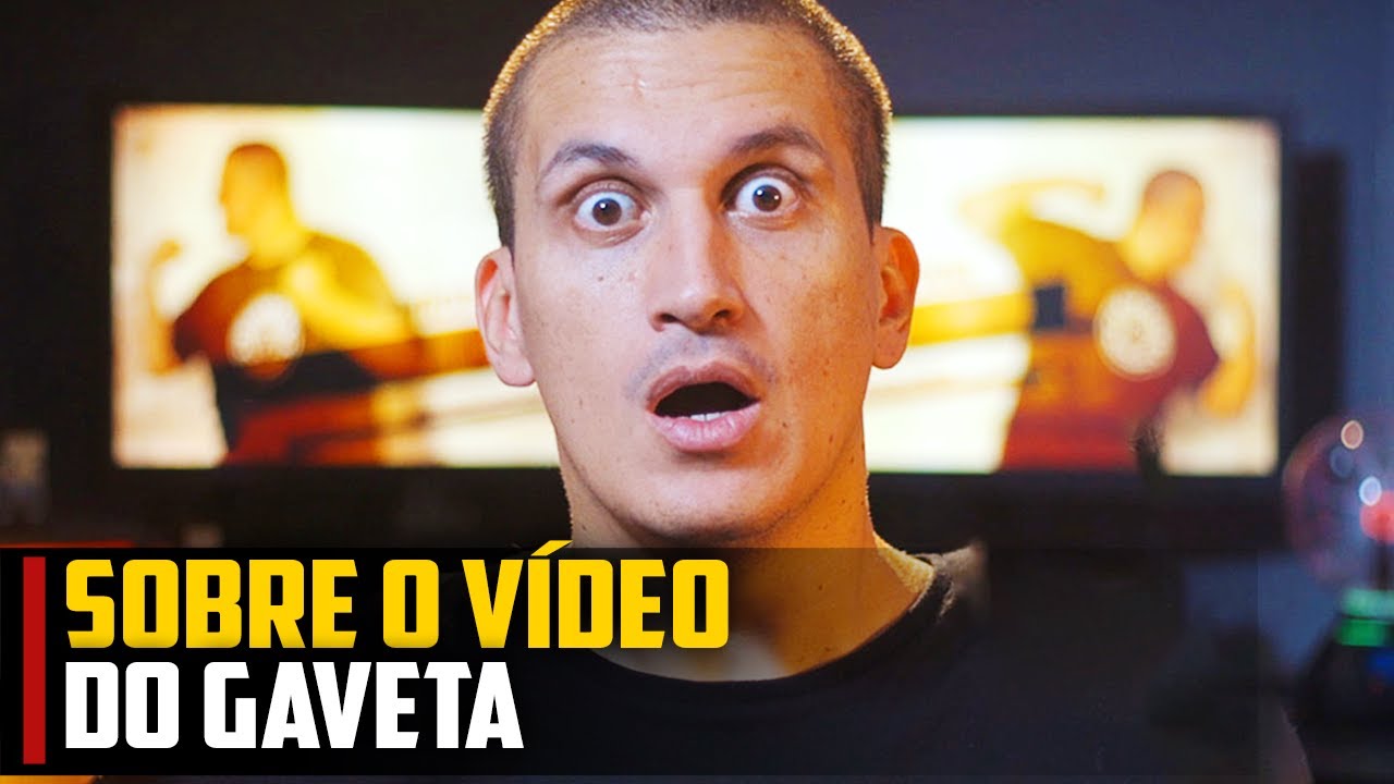 SOBRE o VÍDEO do GAVETA - YouTube
