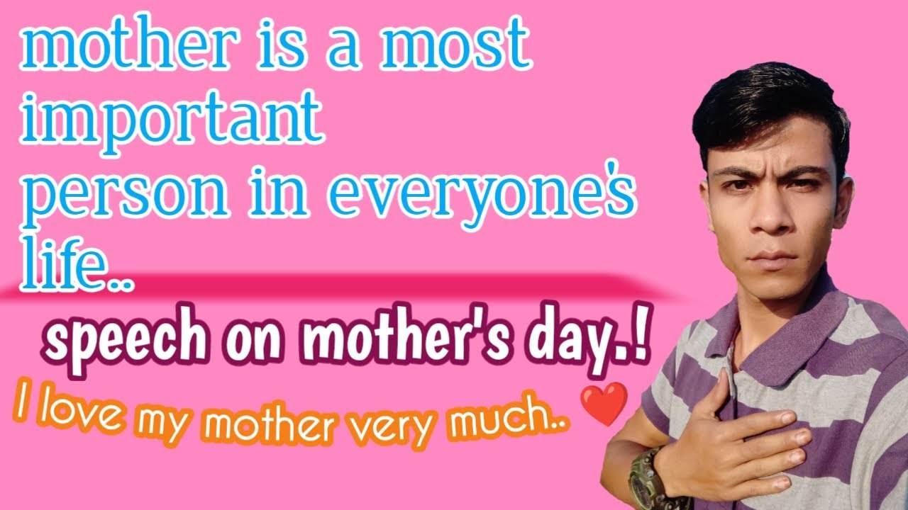 speech writing mother's day/english speech on mother's Day/mother's Day ...