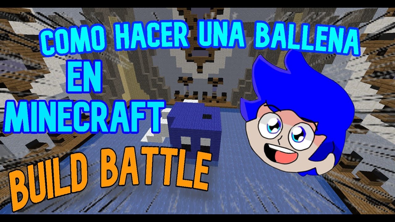¡COMO CREAR UNA BALLENA EN MINECRAFT! 😂 | BUILD BATTLE - YouTube