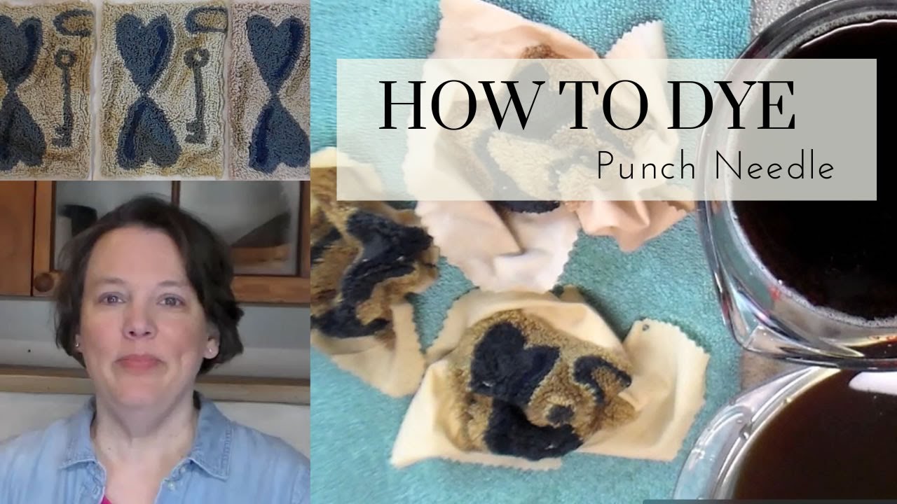 How to Distress PUNCH NEEDLE Projects with coffee or tea dye - YouTube