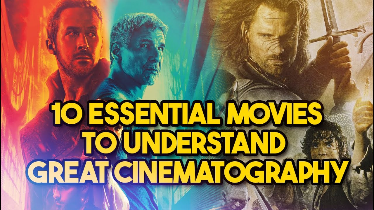 10 Essential Movies to Understand What Great Cinematography - YouTube
