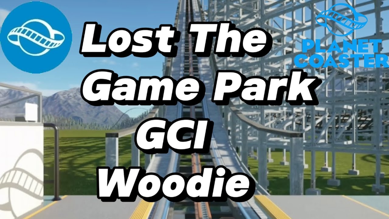 Lost The Game Park: GCI Woodie (Planet Coaster) - YouTube