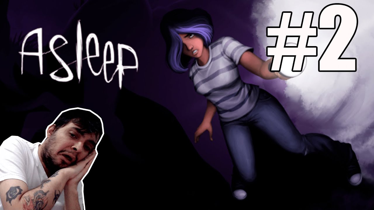 ELE ESTÁ ATRAS DE MIM???!!!! - ASLEEP - Parte 2 (Ato 1) - YouTube