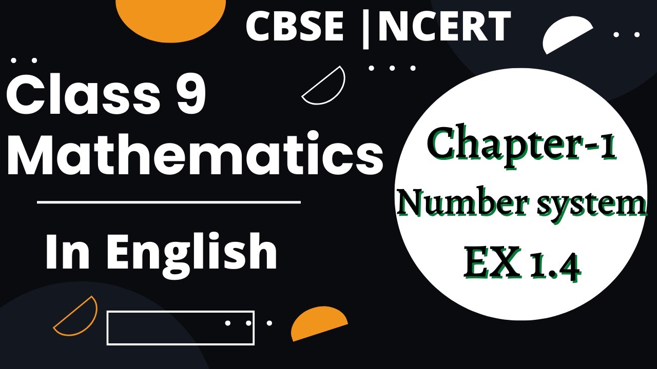 Number System Class 9th Maths NCERT Chapter 1 Exercise 1 4 Solutions number-system-class-9th-maths-ncert-chapter-1-exercise-1-4-solutions